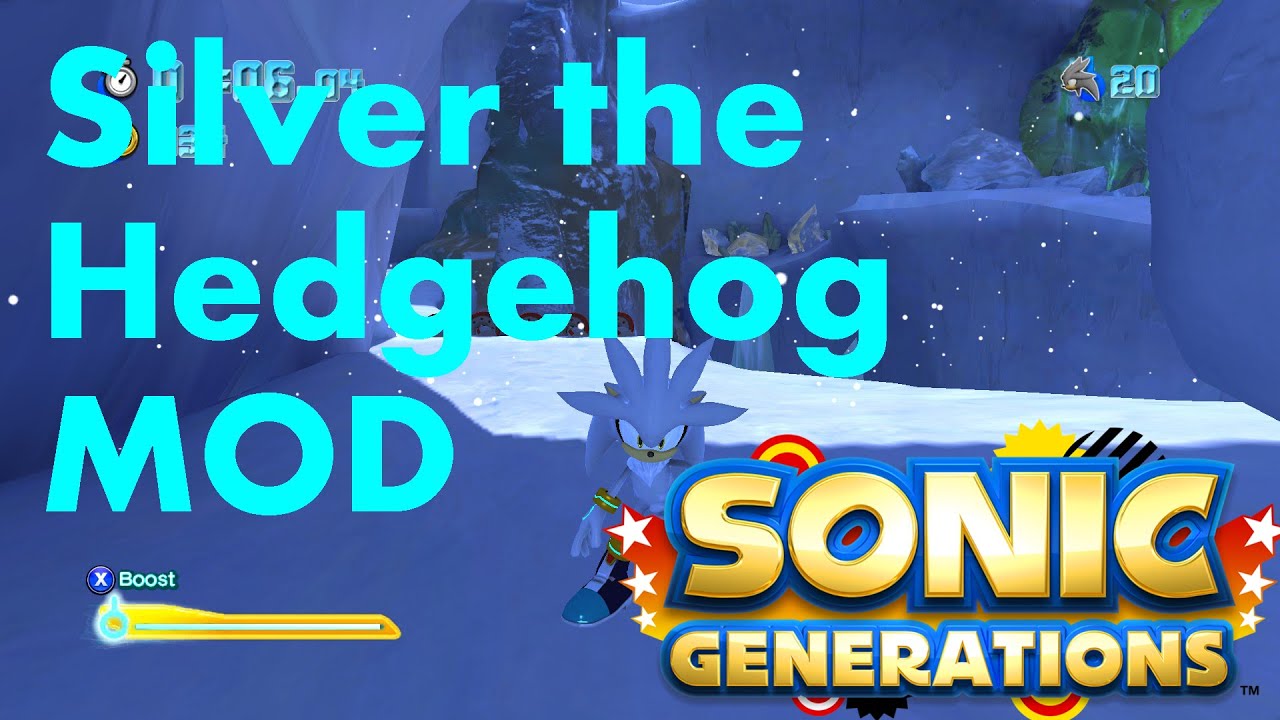 Sonic Generations Mods: Silver the Hedgehog by Daku Neko - YouTube