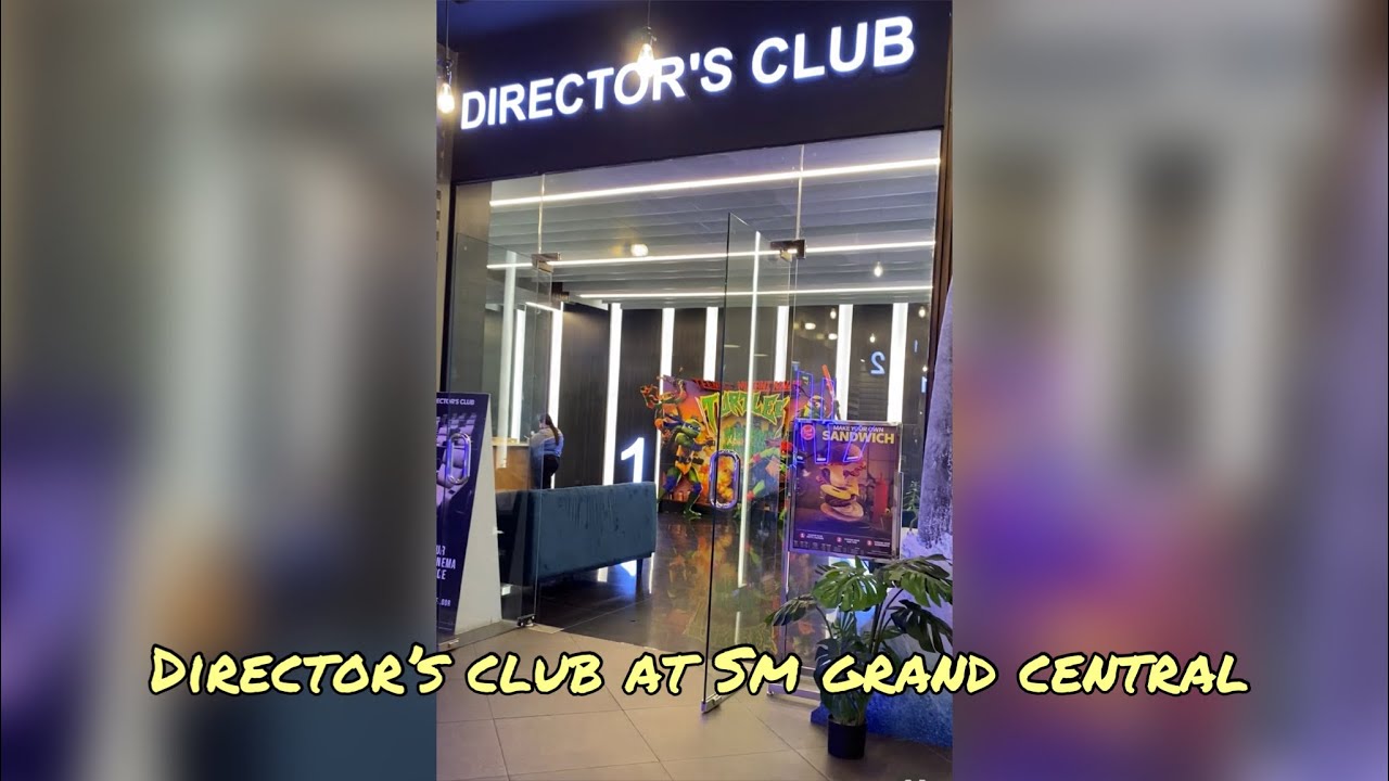 Director’s Club at SM Grand Central - YouTube