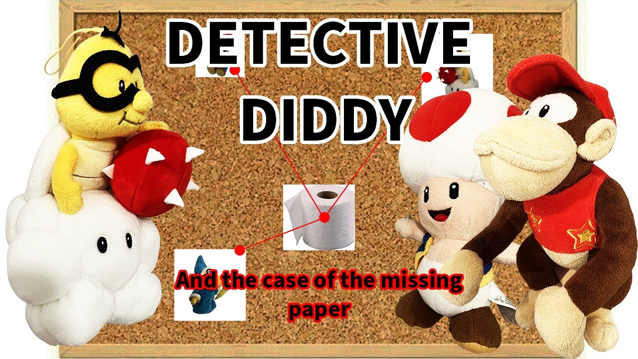 Detective Diddy and the Case of the Missing Paper - Super Mario Plush ...