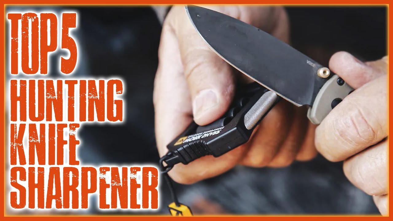 Top 5 Best Hunting Knife Sharpener Kit To Buy | Fast & Smooth Knife ...