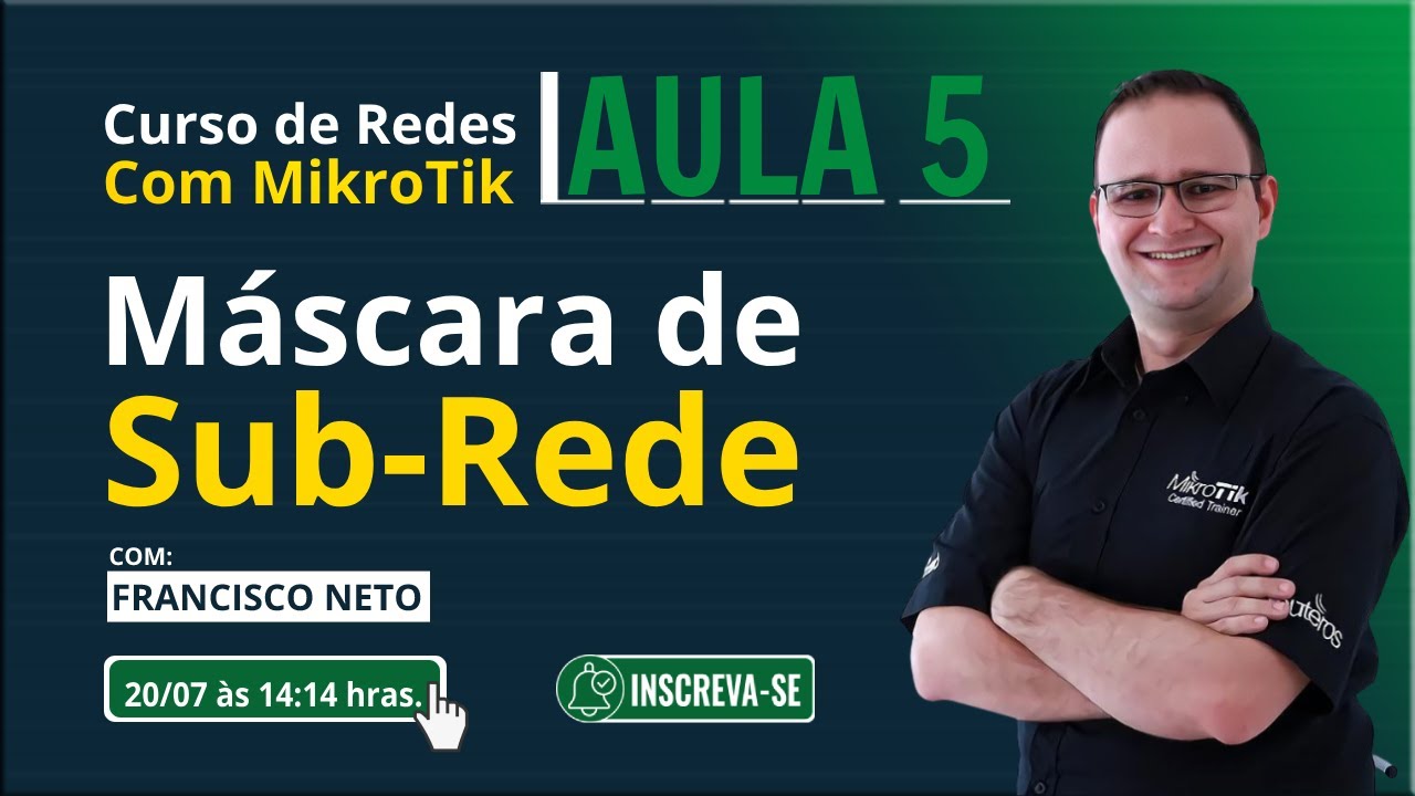 Aula 5 - Máscara de Sub-Rede | Curso de Redes com MikroTik! - YouTube