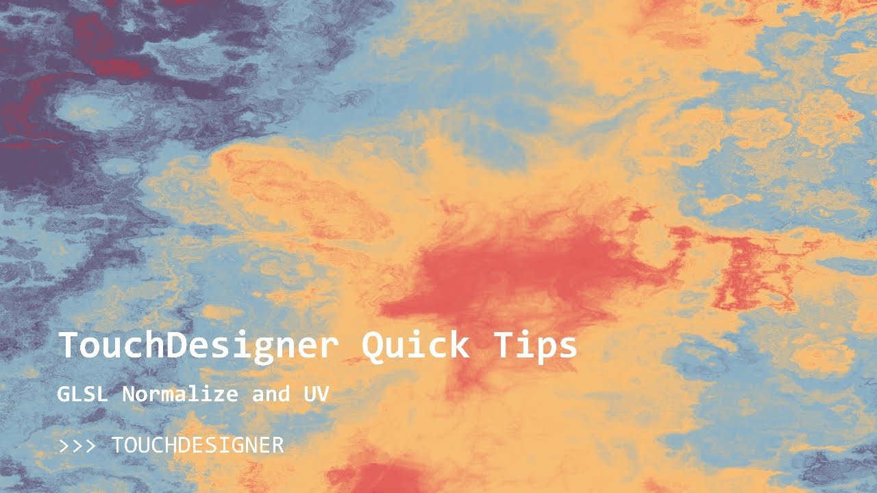 TouchDesigner Quick Tips: GLSL for Normalization and Mapping Instances ... TouchDesigner Quick Tips: GLSL for Normalization and Mapping Instances ...