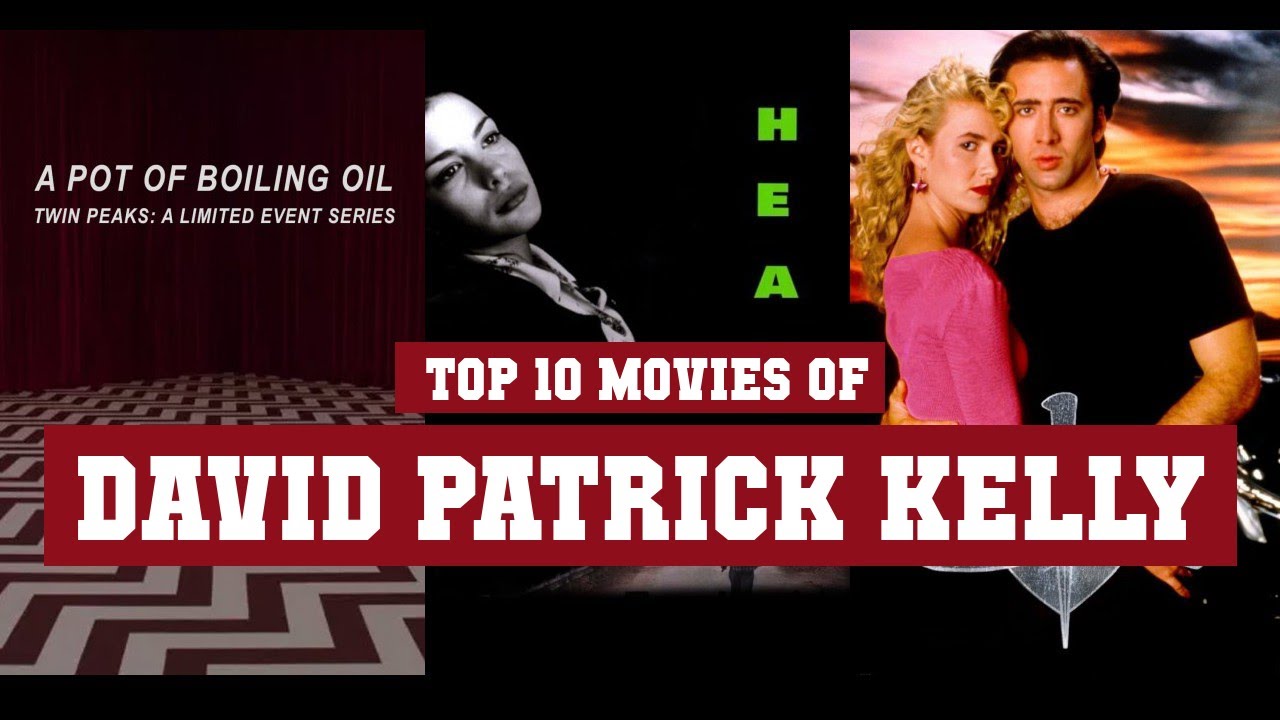 David Patrick Kelly Top 10 Movies | Best 10 Movie of David Patrick ...