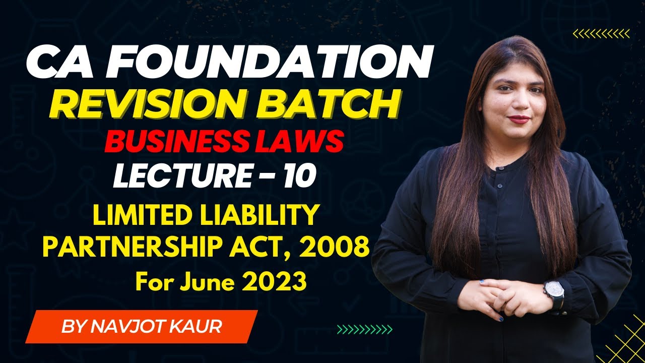Revision CAF Laws | Limited Liability Partnership Act | June 2023 # ...