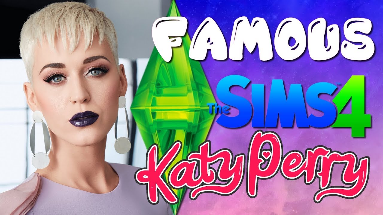 🎤 Famous in Sims 4 CAS | Katy Perry - YouTube