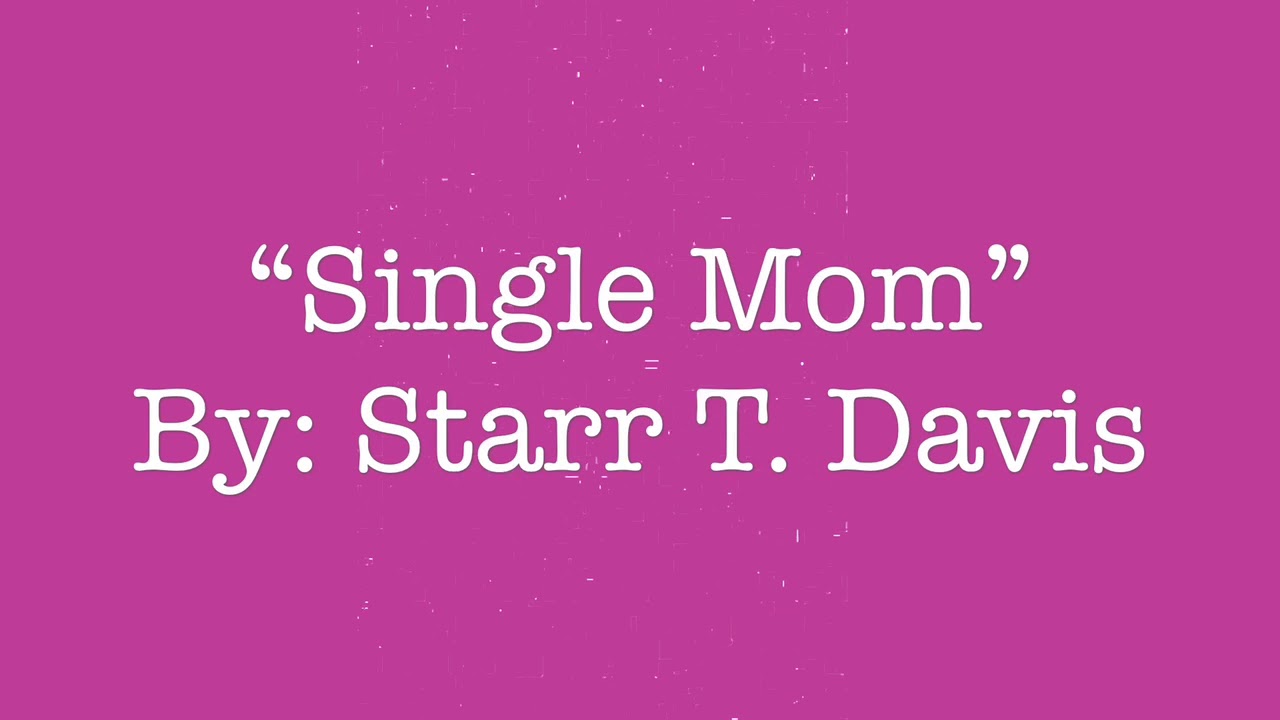 Single Mom Poems