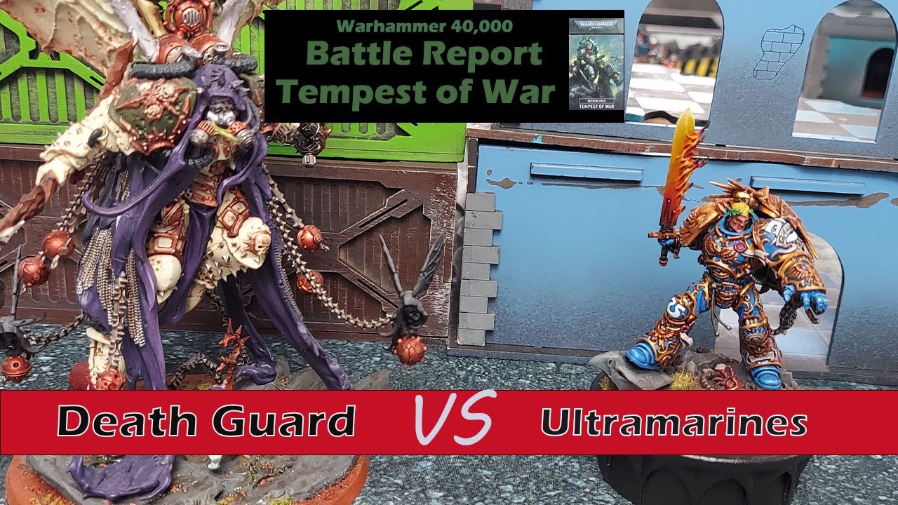 Death Guard v Ultramarines (Space Marines) - 3000 pts Warhammer 40k ...
