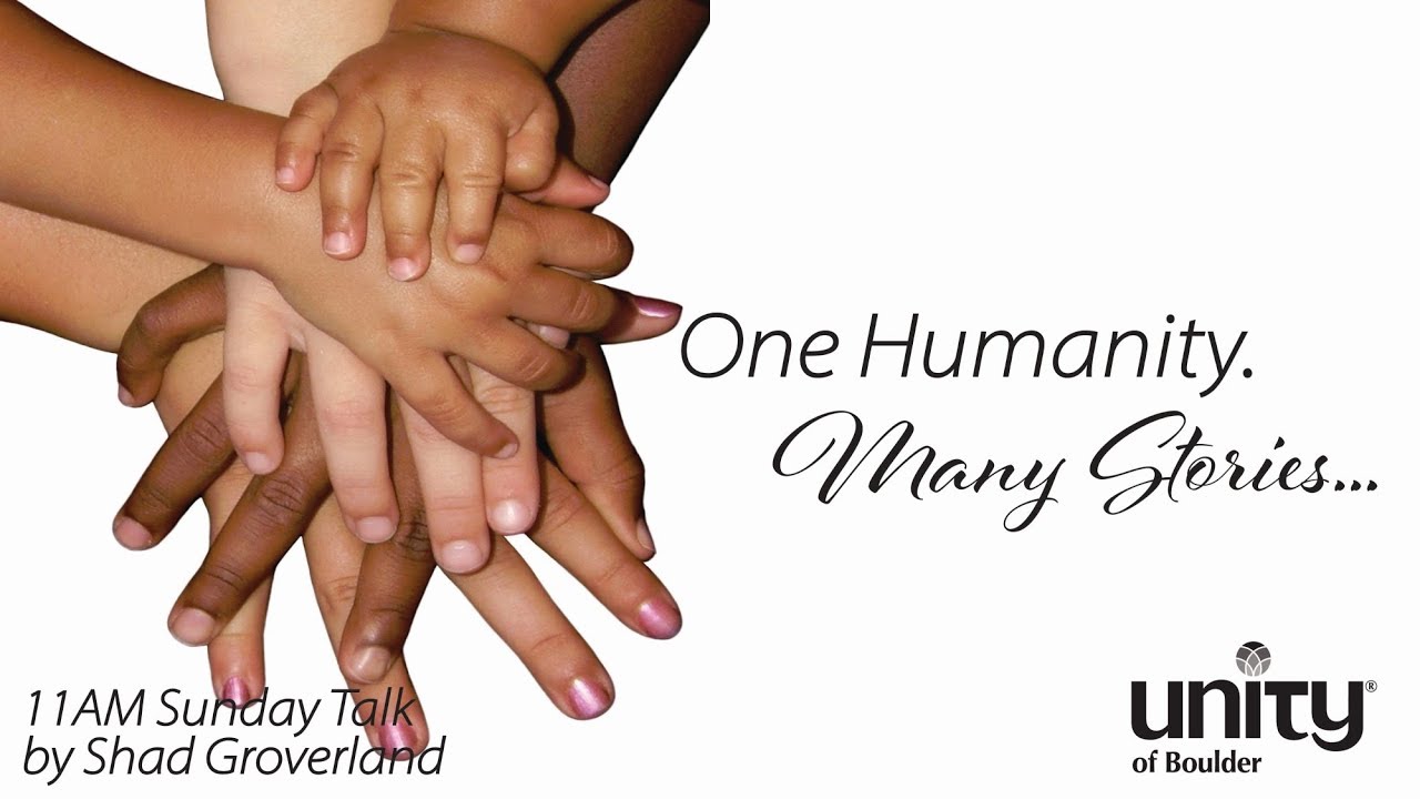 "One Humanity, Many Stories" by Shad Groverland - YouTube