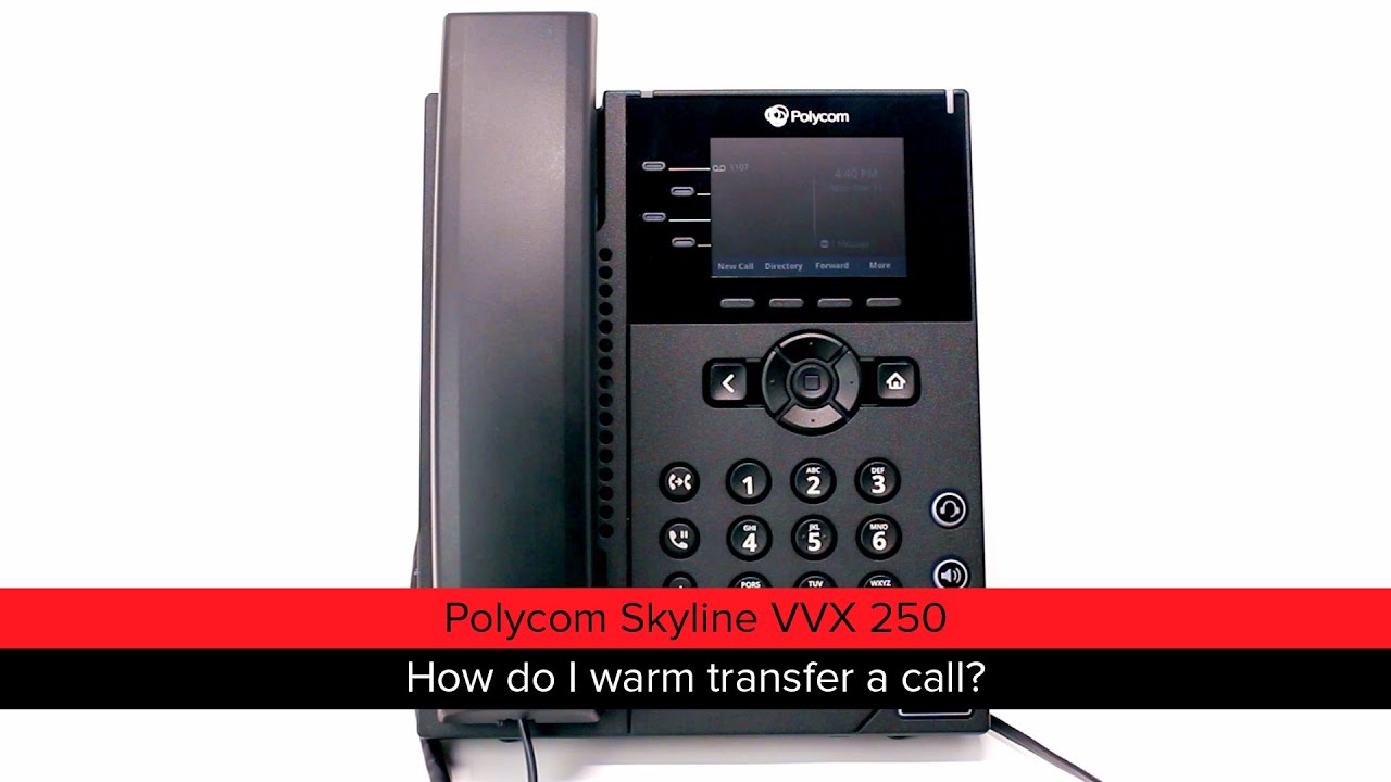 Polycom Skyline VVX 250: How do I warm transfer a call? - YouTube