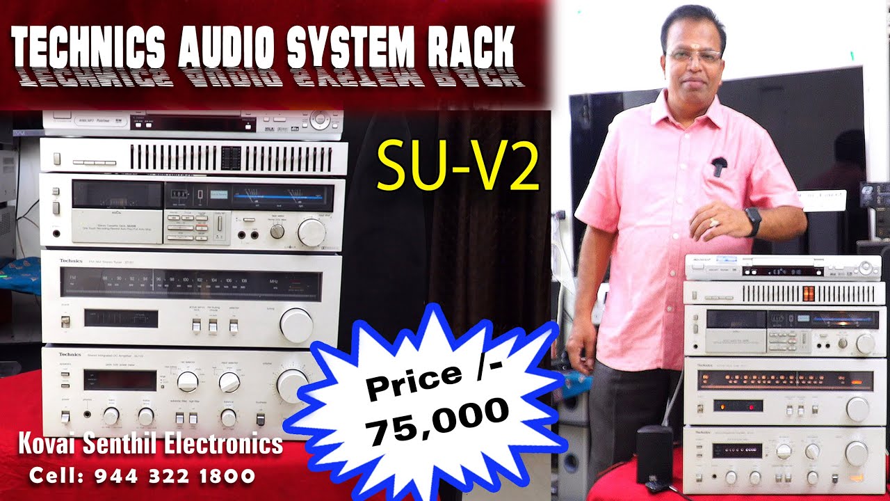 TECHNICS AUDIO RACK SYSTEM for sale Rs.75,000 kovai senthil electronics ...