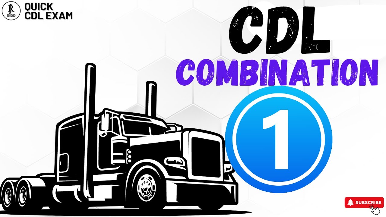 CDL Combination Vehicles, Quick Prep Test, video#1(70 Questions with ...