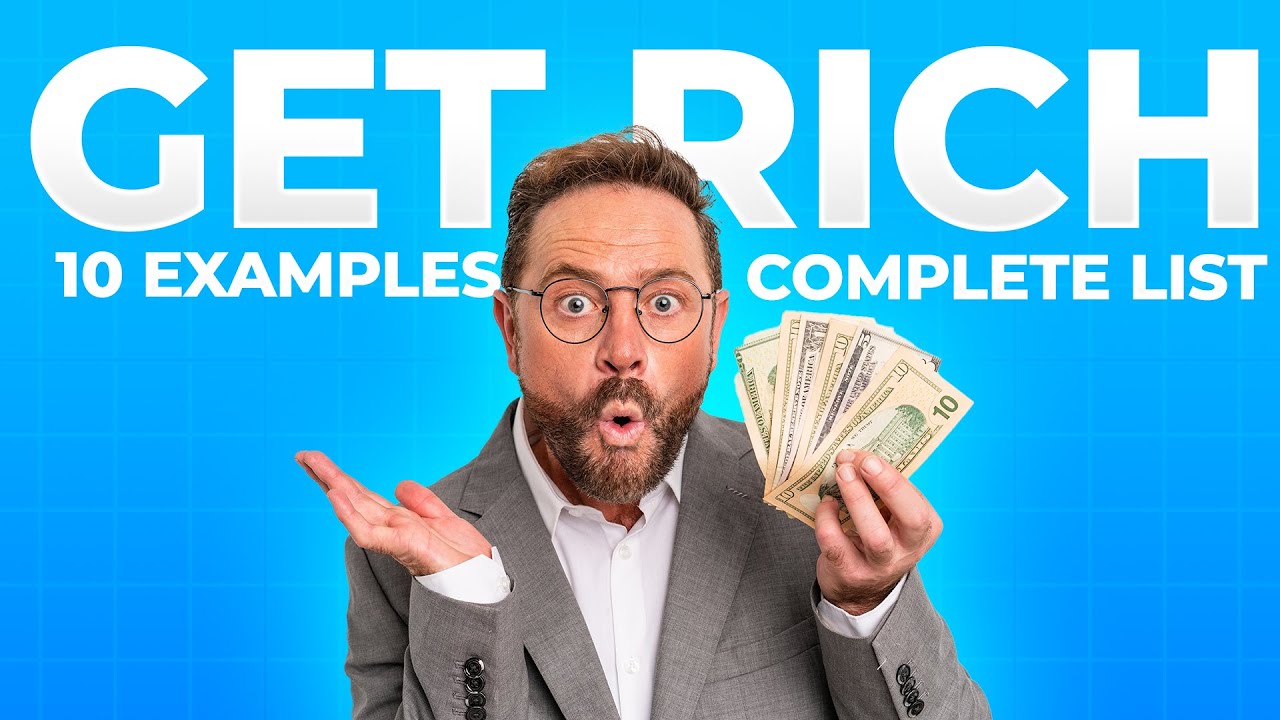 Complete List of Ways to Get Rich (10 Examples) - YouTube