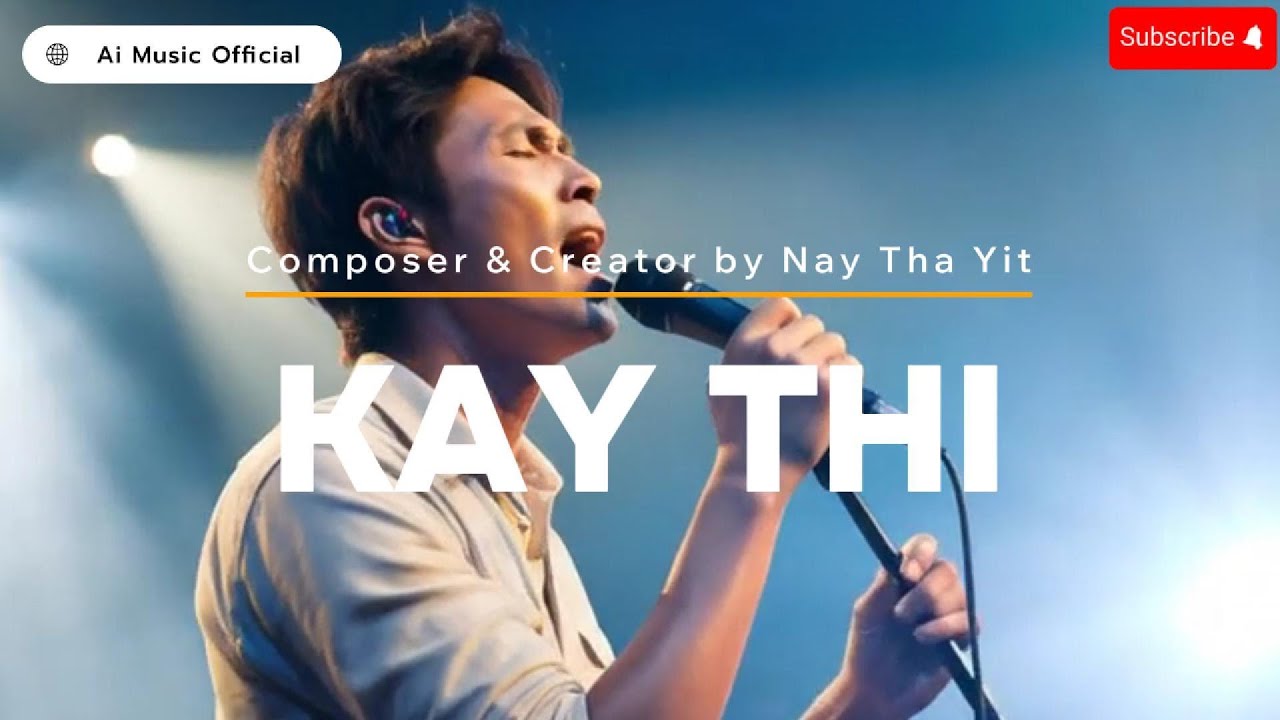 Kay Thi (Official Music Video) Lyrics / MMsub - YouTube
