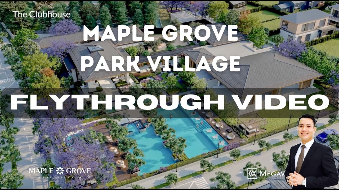 Megaworld Maple Grove Park Village Flythrough Video + Pre-selling ...