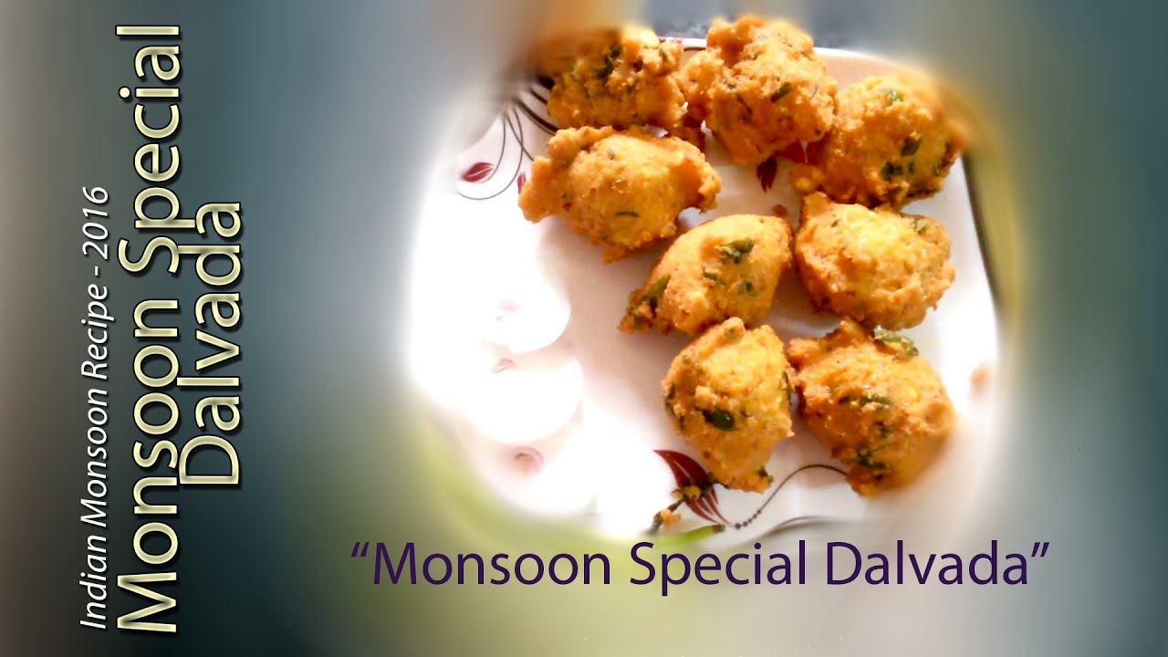 Monsoon Special Dalwada Recipe 2016 | Dalwada With Green Chilly & Onion ...