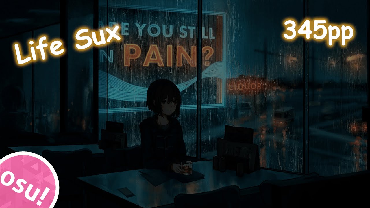 osu! (Life Sux) (Sped Up Ver.) 5.93⭐FC!!! - YouTube