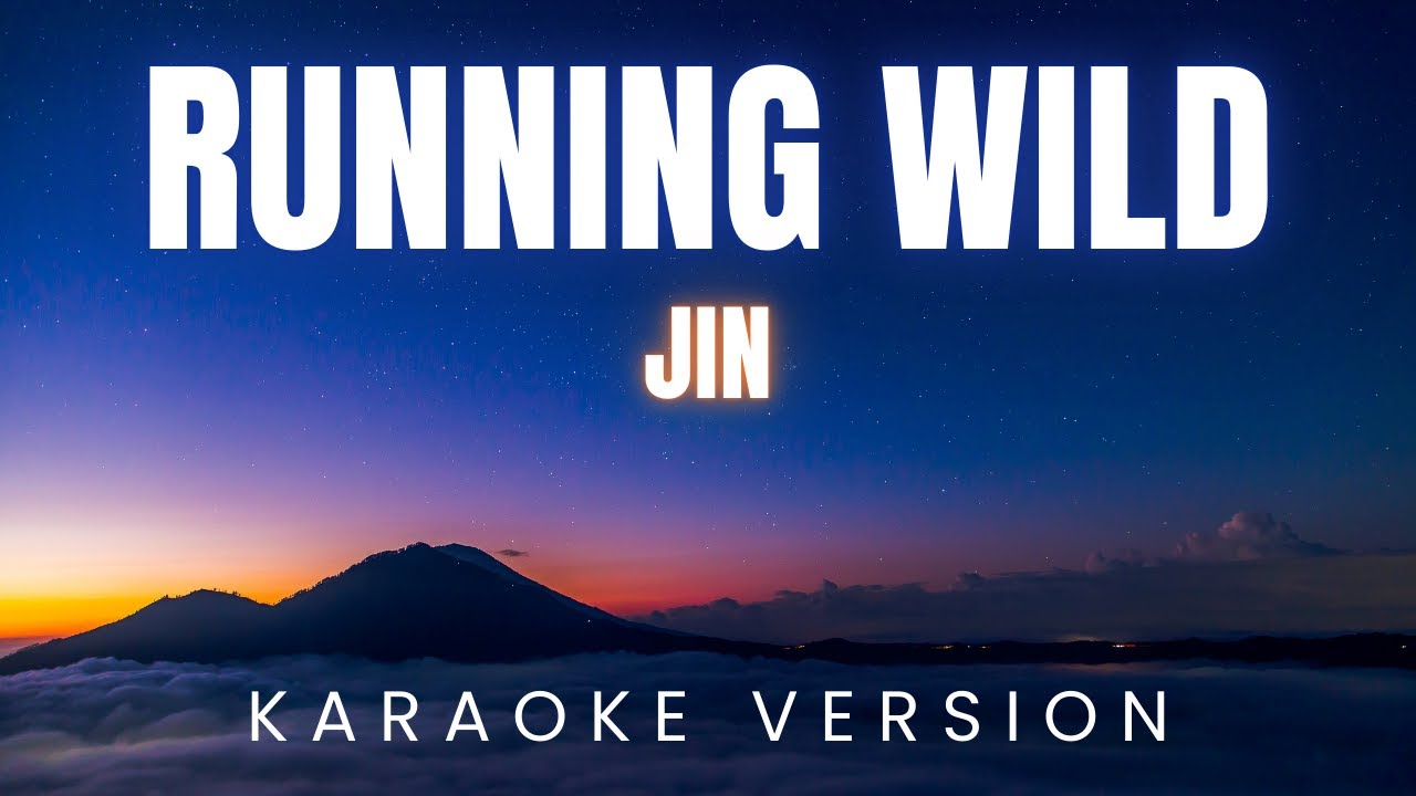 Jin - Running Wild | KARAOKE Version - YouTube