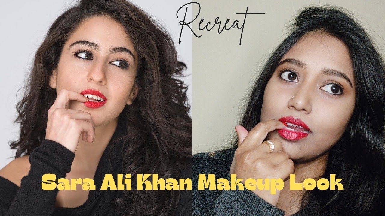Celebrity makeup look, SARA ALI KHAN makeup tutorial, step by step ...