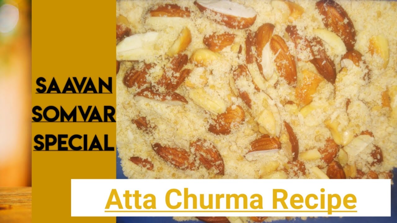 Churma Recipe|Shivji ka Churma Prasad|Somvar Vrat Prasad|Atta Churma ...