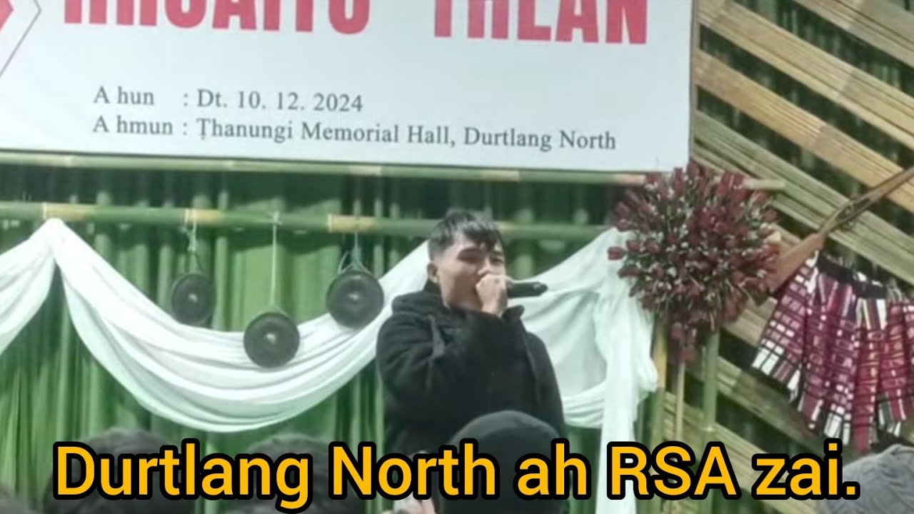 FUHCHIANGTEA DURTLANG NORTH BRANCH HRUAITU THLANNA AH A ZAI DAWN E.😃👏 ...
