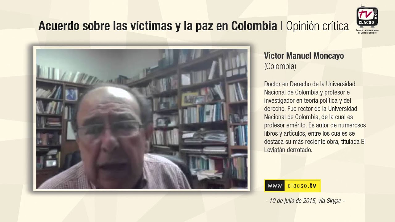 "Acuerdo sobre las víctimas y la paz en Colombia" por Victor Manuel ...