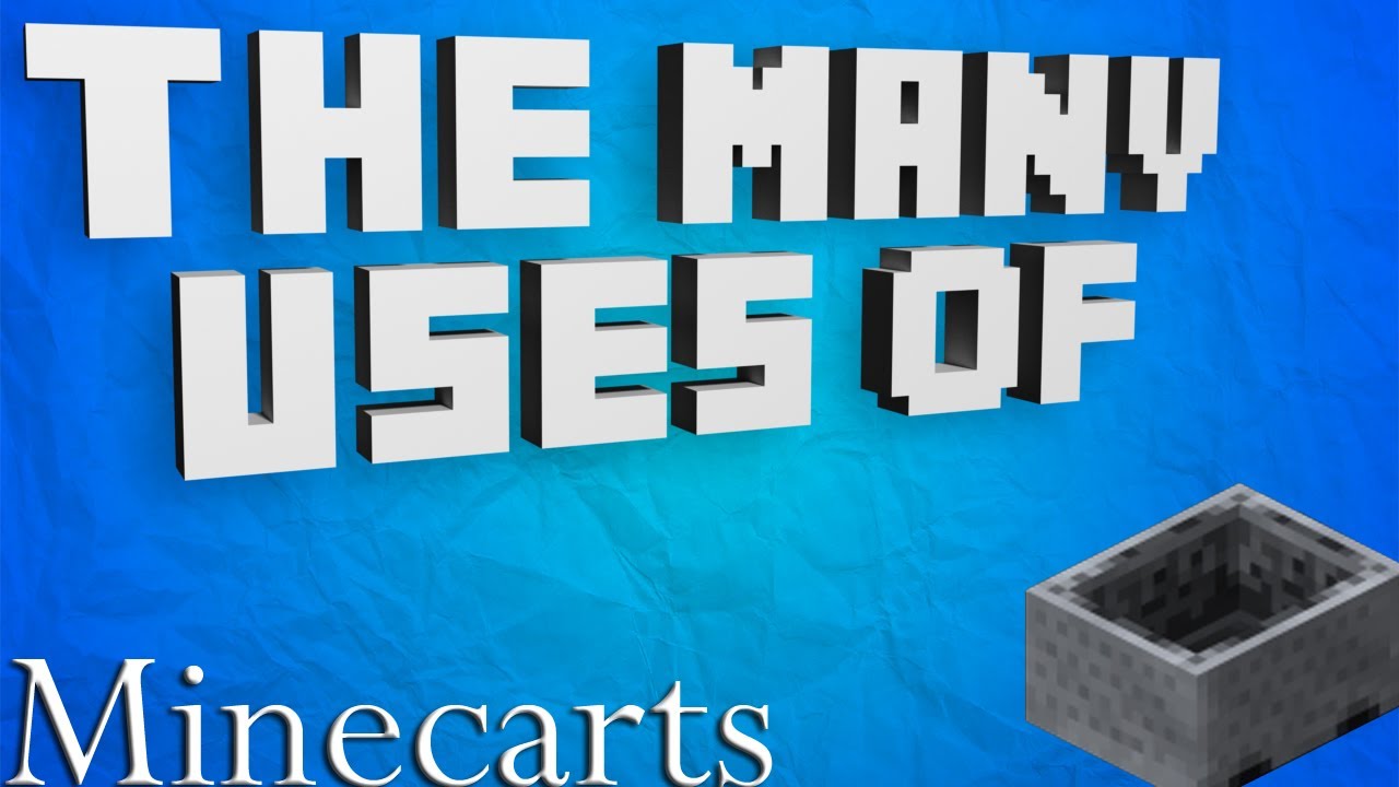 Minecraft - The Many Uses Of: Minecarts - YouTube