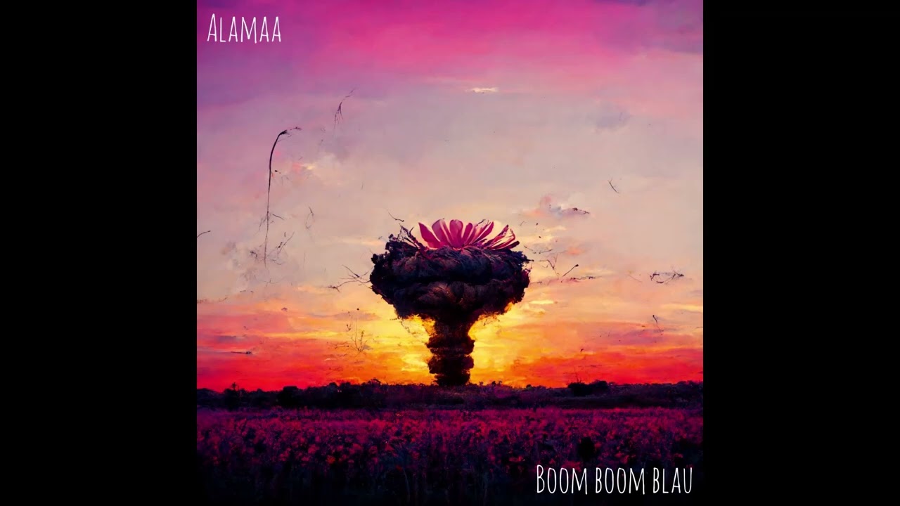 Alamaa - Boom Boom Blau feat. Suvi Marjaana - YouTube