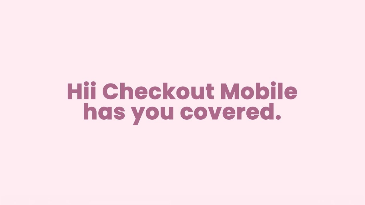 Hii Checkout Mobile – Boost Sales with Flexible Payments! - YouTube