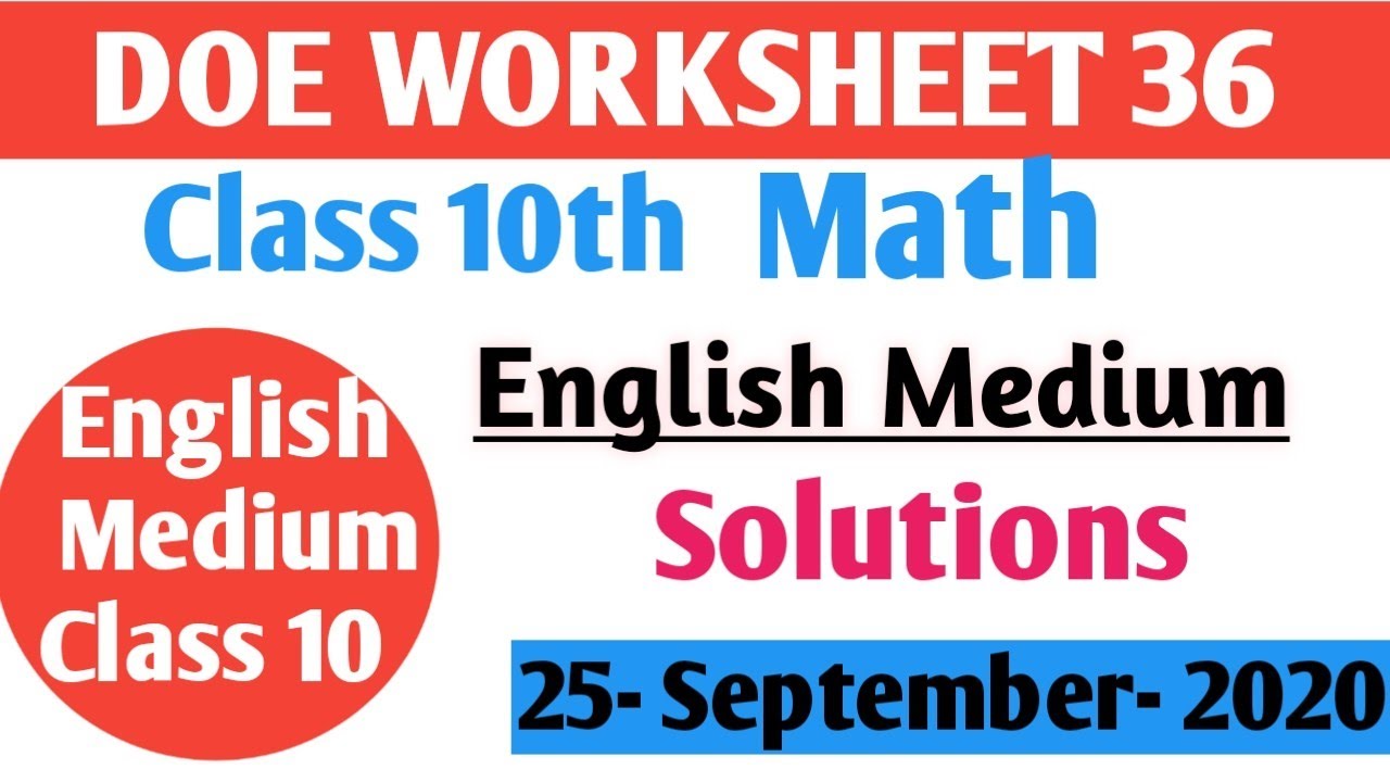 DOE Worksheet 36 Class 10 Math | English Medium || 25 September 2020 ...