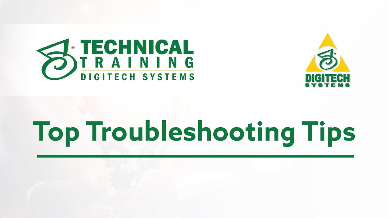 Digitech Systems Technical Training: Top Troubleshooting Tips - YouTube