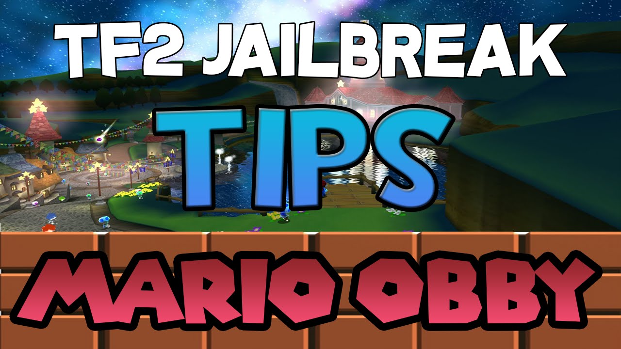 TF2 Jailbreak Tips - Mario Obby - YouTube