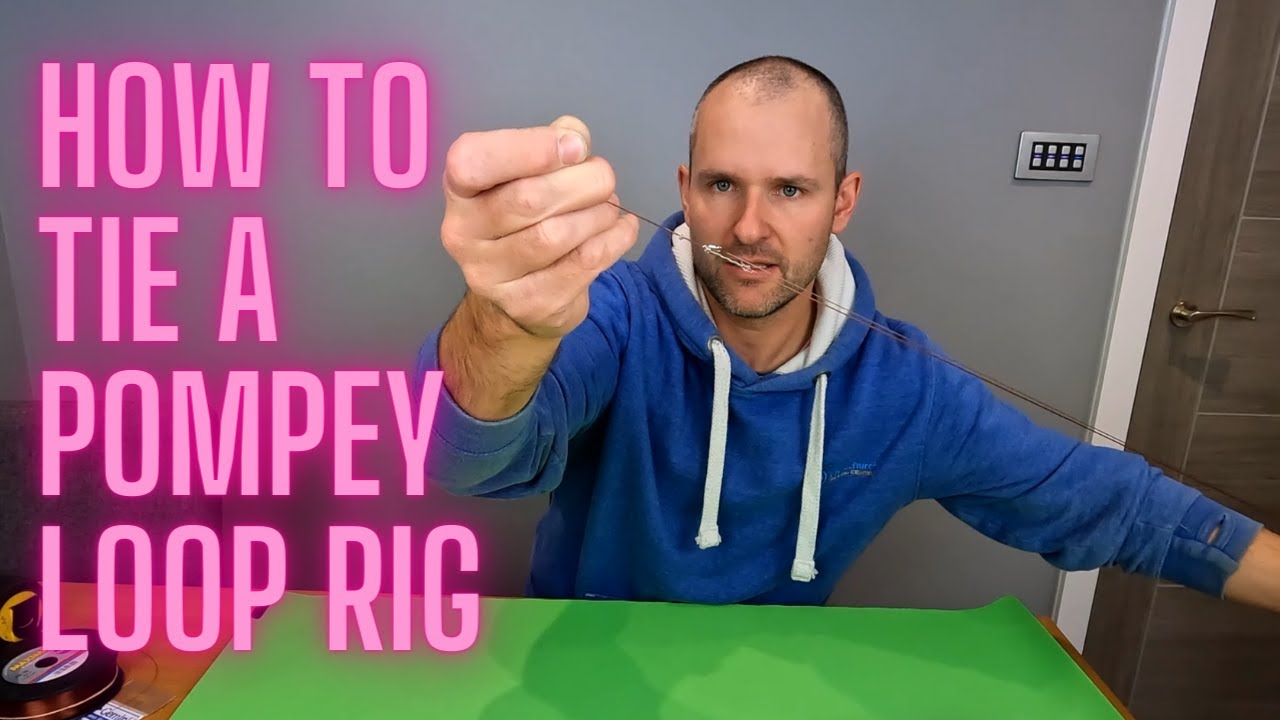 How to Tie a Pompey Loop Rig - YouTube