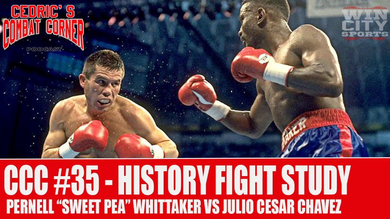 CCC #35 History Fight Study - Whitaker vs Chavez - YouTube