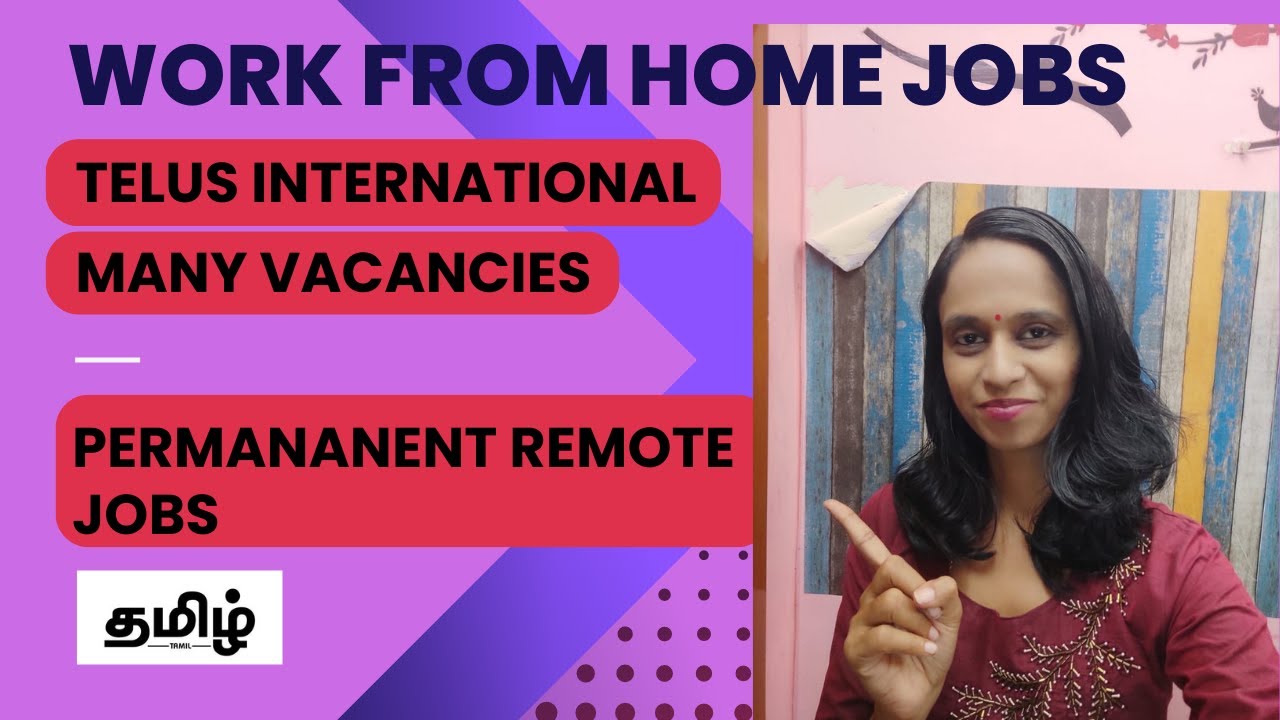 Work From Home Tamil Jobs TELUS International Freelance Job Apply work-from-home-tamil-jobs-telus-international-freelance-job-apply