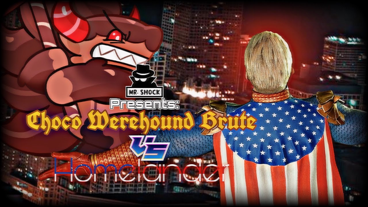Choco Werehound Brute Vs. Homelander - YouTube
