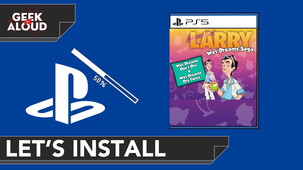 Let's Install - Leisure Suit Larry; Wet Dreams Don't Dry 1 & 2 ...