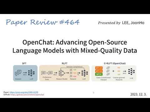 PR-464: OpenChat: Advancing Open-Source Language Models with Mixed-Quality Data - YouTube