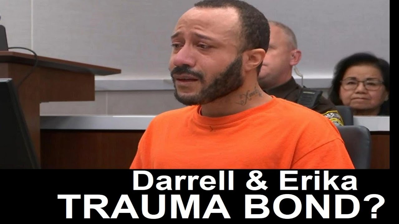 Darrell & Erika: Trauma Bond? - YouTube