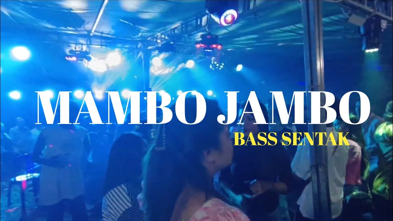MAMBO JAMBO BASS SENTAK - RIZAL NHARCKY REMIX - YouTube
