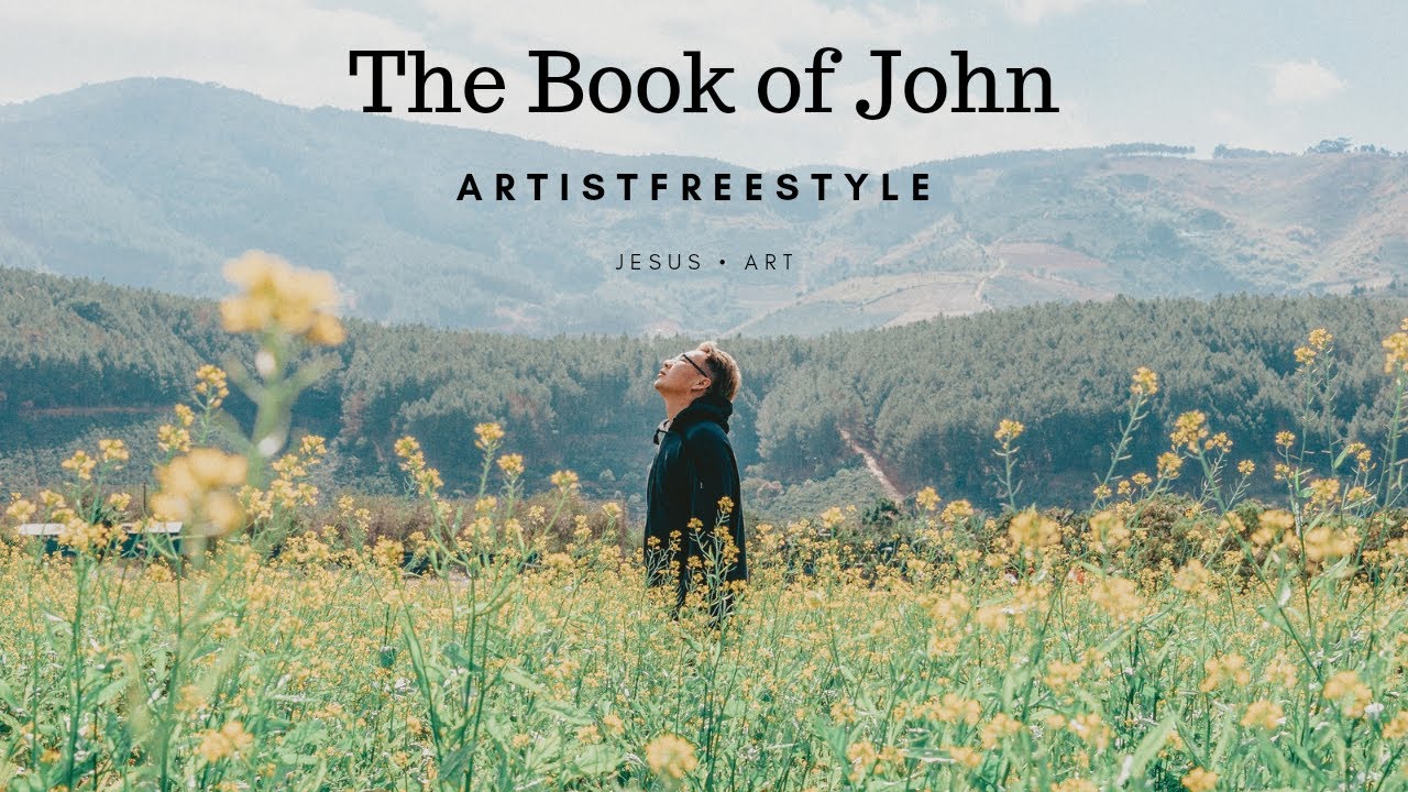 THE BOOK OF JOHN Chapter 1 New Playlist The Message In This the-book-of-john-chapter-1-new-playlist-the-message-in-this