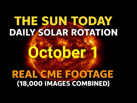 Oct 1 2025 ☀️ The Sun Today: Daily Solar Rotation & Real CME Footage (36,000 images combined)