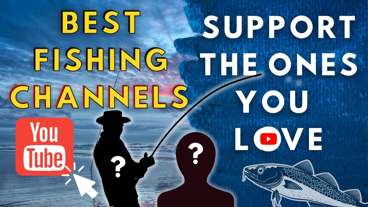Best Fishing Videos on YouTube | Which Channels do you like? ADD YOURS ...