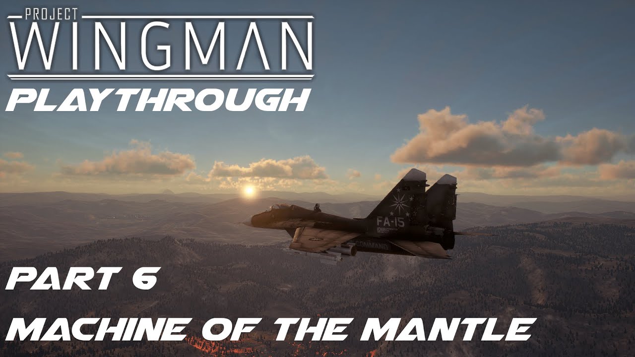 Project Wingman Playthrough but Monarch is already Overpowered - Part 6 ...