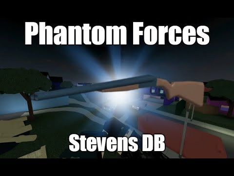 Steven's DB is Insane! - Phantom Forces - YouTube