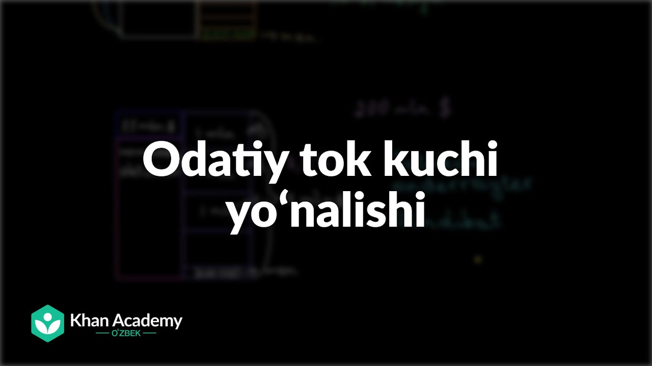Odatiy tok kuchi yoʻnalishi | Elektrotexnika faniga kirish ...