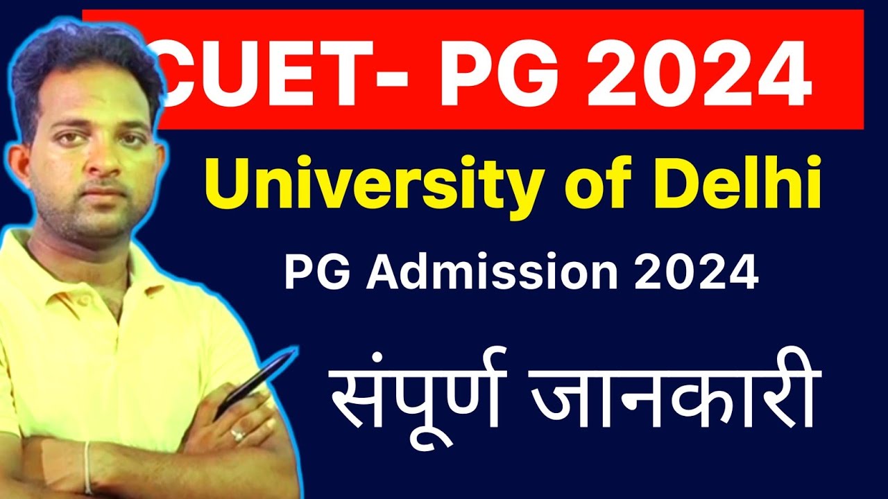 University of Delhi PG Admission Process 2024 Complete Details | Du PG ...