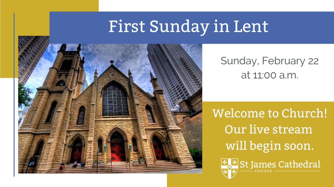 Sunday, February 22 - First Sunday in Lent - YouTube
