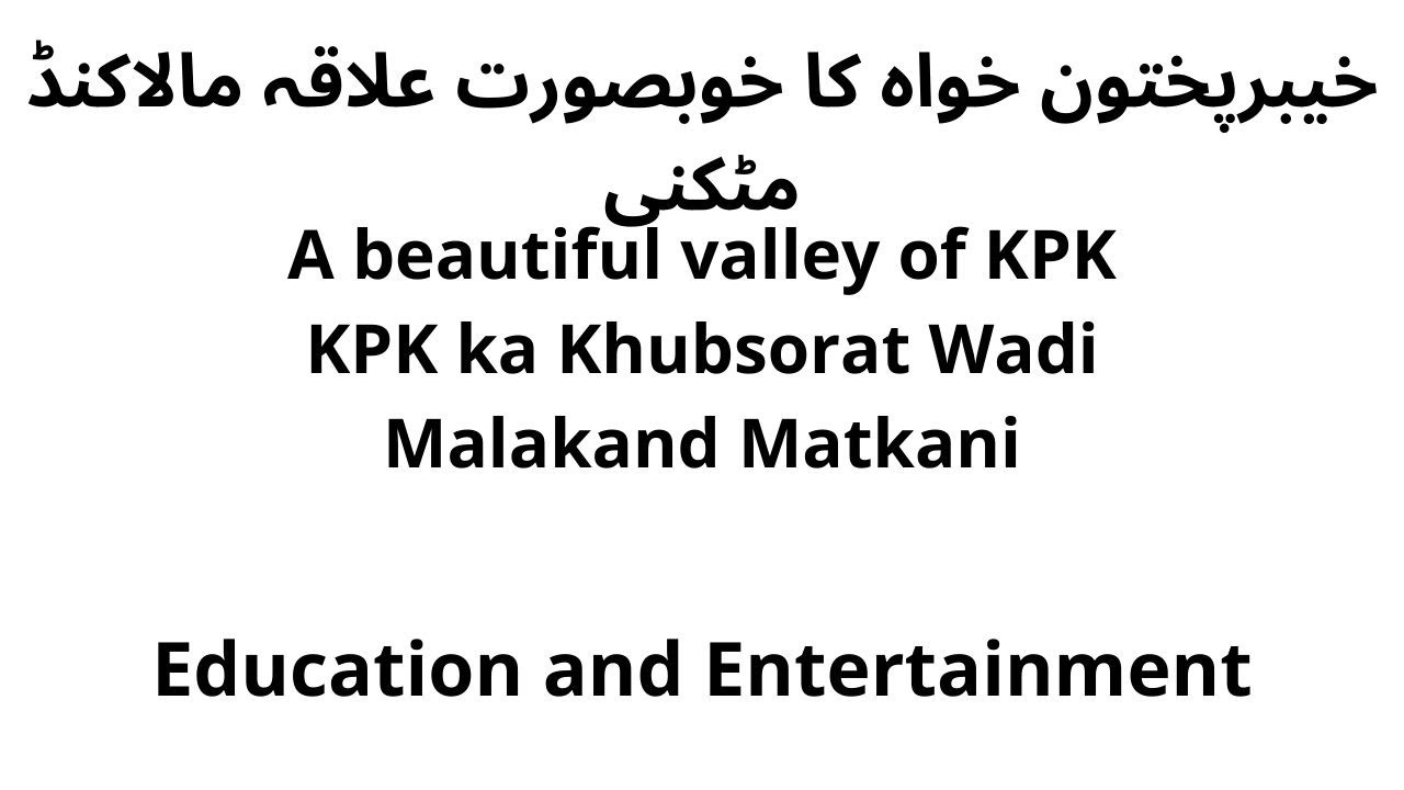 One of the most beautiful places of Malakand/ Batkhela, Matkani Bike ...
