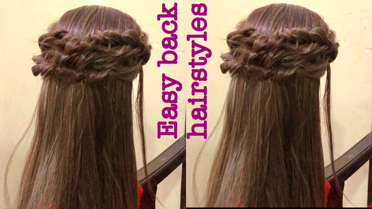 Easy backside hairstyles for girls|| hairstyles for mehndi and party ...
