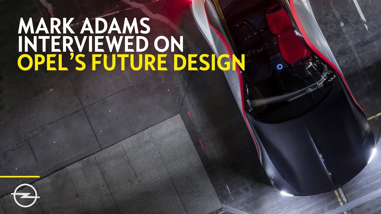 Opel Head of Design Mark Adams Gives Future Outlook - YouTube